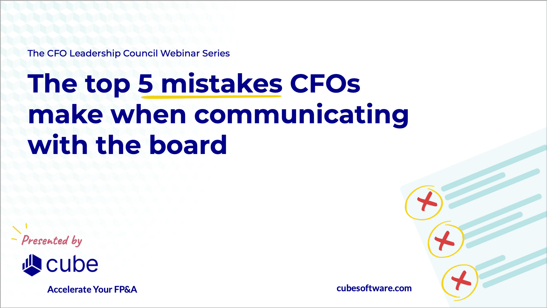 Slides: The top 5 mistakes CFOs make when communicating with the board