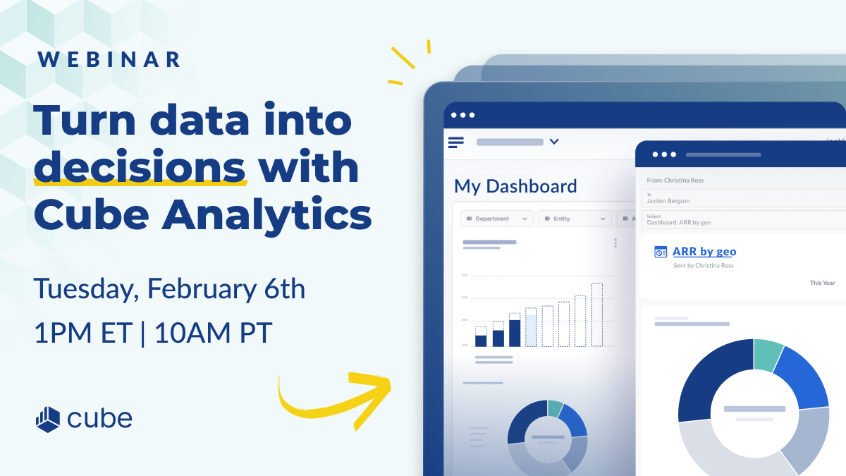 Customer Webinar - Cube Analytics Launch - Feb 2024